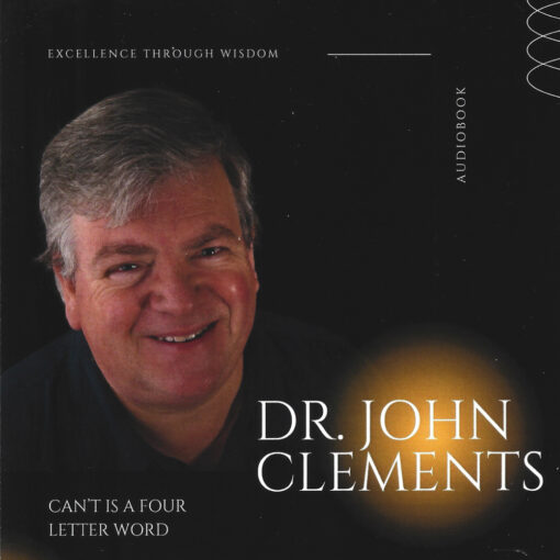 Achieve Excellence Through Wisdom with Rev Dr John Clements
